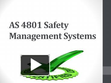 PPT – AS 4801 Safety Management Systems (1) PowerPoint presentation | free to download - id ...