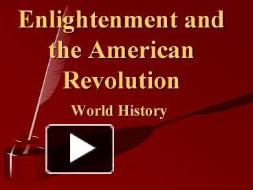 Enlightenment and the American Revolution presentation | free to download