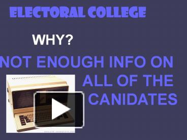PPT – ELECTORAL COLLEGE PowerPoint presentation | free to download - id ...