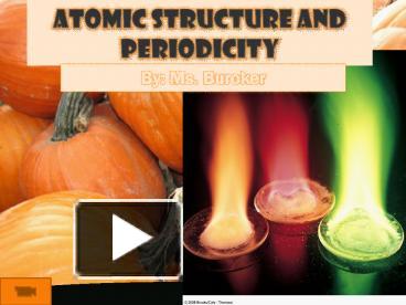 PPT – Atomic Structure and Periodicity PowerPoint presentation | free ...