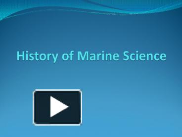 History of Marine Science presentation | free to view