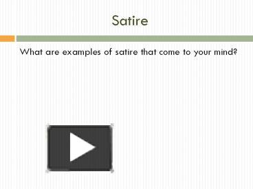 Satire presentation | free to view