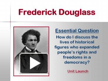 Frederick Douglass presentation | free to view