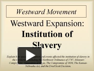 PPT – Westward Movement PowerPoint presentation | free to download - id ...