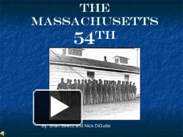 The Massachusetts 54th presentation | free to download