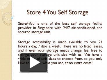 PPT – Store4You - Cheapest Storage Space Solutions in Singapore PowerPoint presentation | free ...