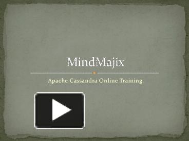 Apache Cassandra Online Training presentation | free to download