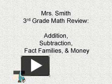 Mrs. Smith 3rd Grade Math Review: Addition, Subtraction, Fact Families ...