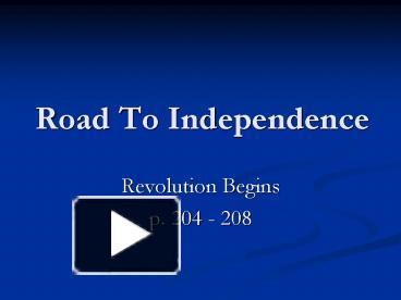 Road To Independence presentation | free to download