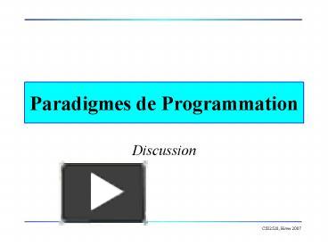 PPT – Paradigmes de Programmation PowerPoint presentation | free to download - id: 6d2e48-OGNjM