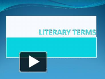 PPT – LITERARY TERMS PowerPoint presentation | free to view - id ...