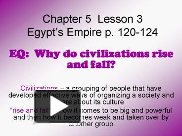 PPT – Chapter 5 Lesson 3 Egypt PowerPoint presentation | free to view ...