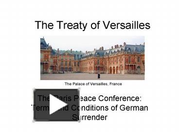 The Treaty of Versailles presentation | free to download