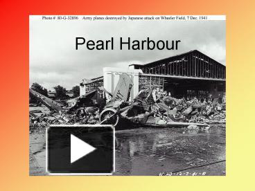 Pearl Harbour presentation | free to view