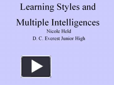 PPT – Learning Styles and Multiple Intelligences PowerPoint ...