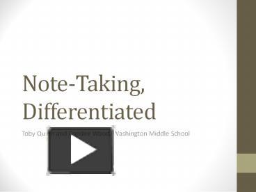 PPT – Note-Taking, Differentiated PowerPoint presentation | free to ...