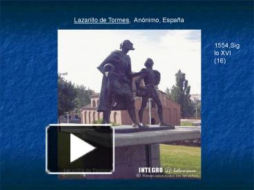 Lazarillo de Tormes, An presentation | free to download