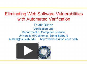 PPT – Eliminating Web Software Vulnerabilities with Automated Verification PowerPoint ...