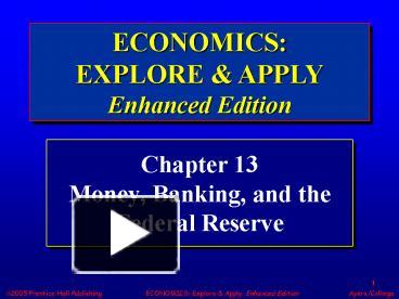 PPT – Chapter 13 Money, Banking, and the Federal Reserve PowerPoint ...