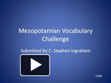 Mesopotamian Vocabulary Challenge presentation | free to download