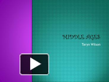 PPT – Middle ages PowerPoint presentation | free to download - id ...