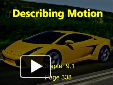 PPT – Describing Motion PowerPoint presentation | free to download - id ...