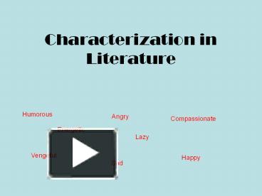 Characterization in Literature presentation | free to download