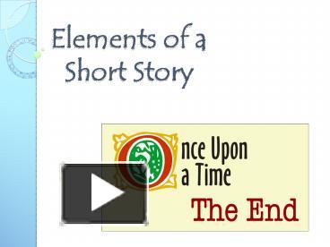 Elements of a Short Story presentation | free to download