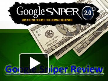 PPT – The Ultimate Guide To Google Sniper PowerPoint presentation ...