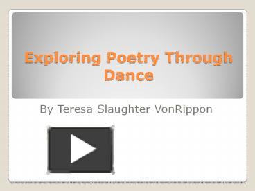 Exploring Poetry Through Dance presentation | free to view