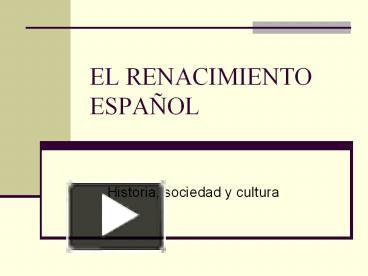 EL RENACIMIENTO ESPA presentation | free to download
