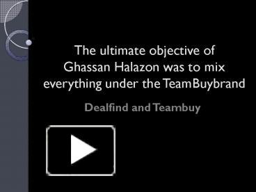 The ultimate objective of Ghassan Halazon presentation | free to download