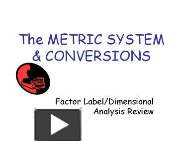 PPT – The METRIC SYSTEM PowerPoint presentation | free to view - id ...