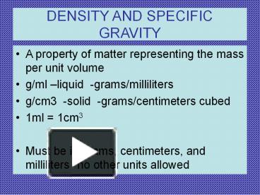DENSITY AND SPECIFIC GRAVITY presentation | free to view