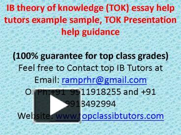 PPT – IB theory of knowledge (TOK) essay help tutors example sample ...