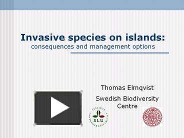 Invasive species on islands: consequences and management options ...