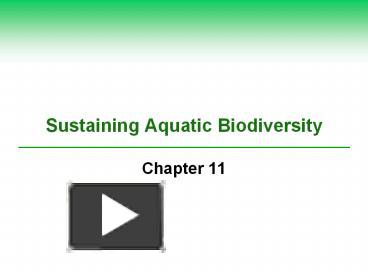 Sustaining Aquatic Biodiversity presentation | free to download