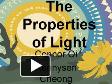 PPT – The Properties of Light PowerPoint presentation | free to view ...