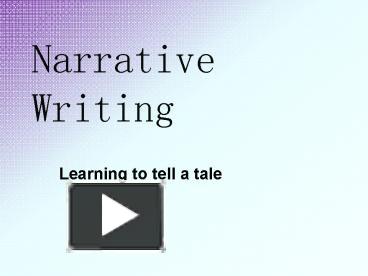 Narrative Writing presentation | free to download