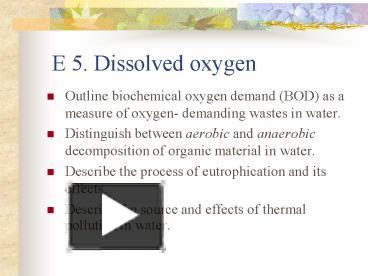 E 5. Dissolved oxygen presentation | free to view