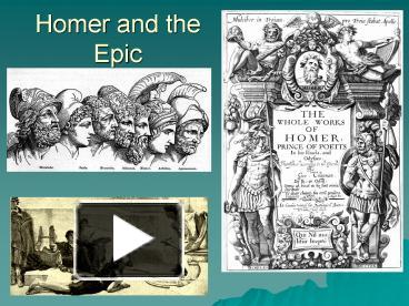 Homer and the Epic presentation | free to view
