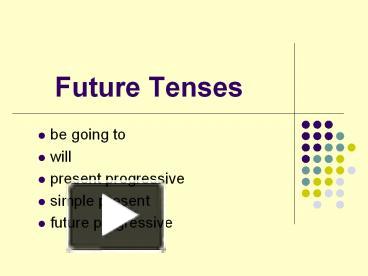 Future Tenses presentation | free to download