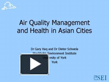 PPT – Air Quality Management and Health in Asian Cities PowerPoint ...