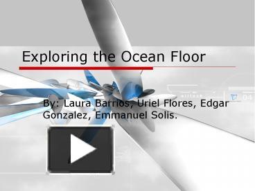Exploring the Ocean Floor presentation | free to download