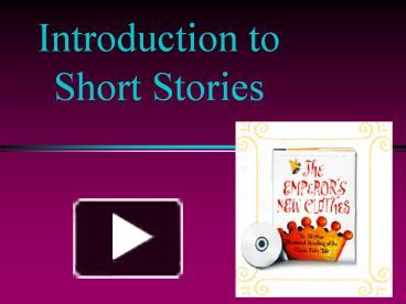 Introduction to Short Stories presentation | free to view