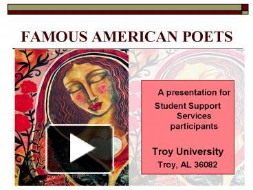 FAMOUS AMERICAN POETS presentation | free to view