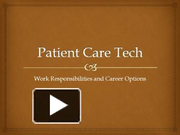 Appreciating the Patient Care Technician Profession presentation | free ...