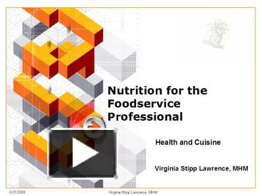 PPT – Nutrition for the Foodservice Professional PowerPoint ...