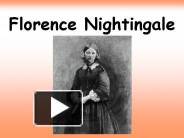 Florence Nightingale presentation | free to view
