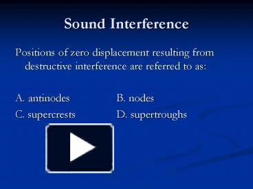 Sound Interference presentation | free to view